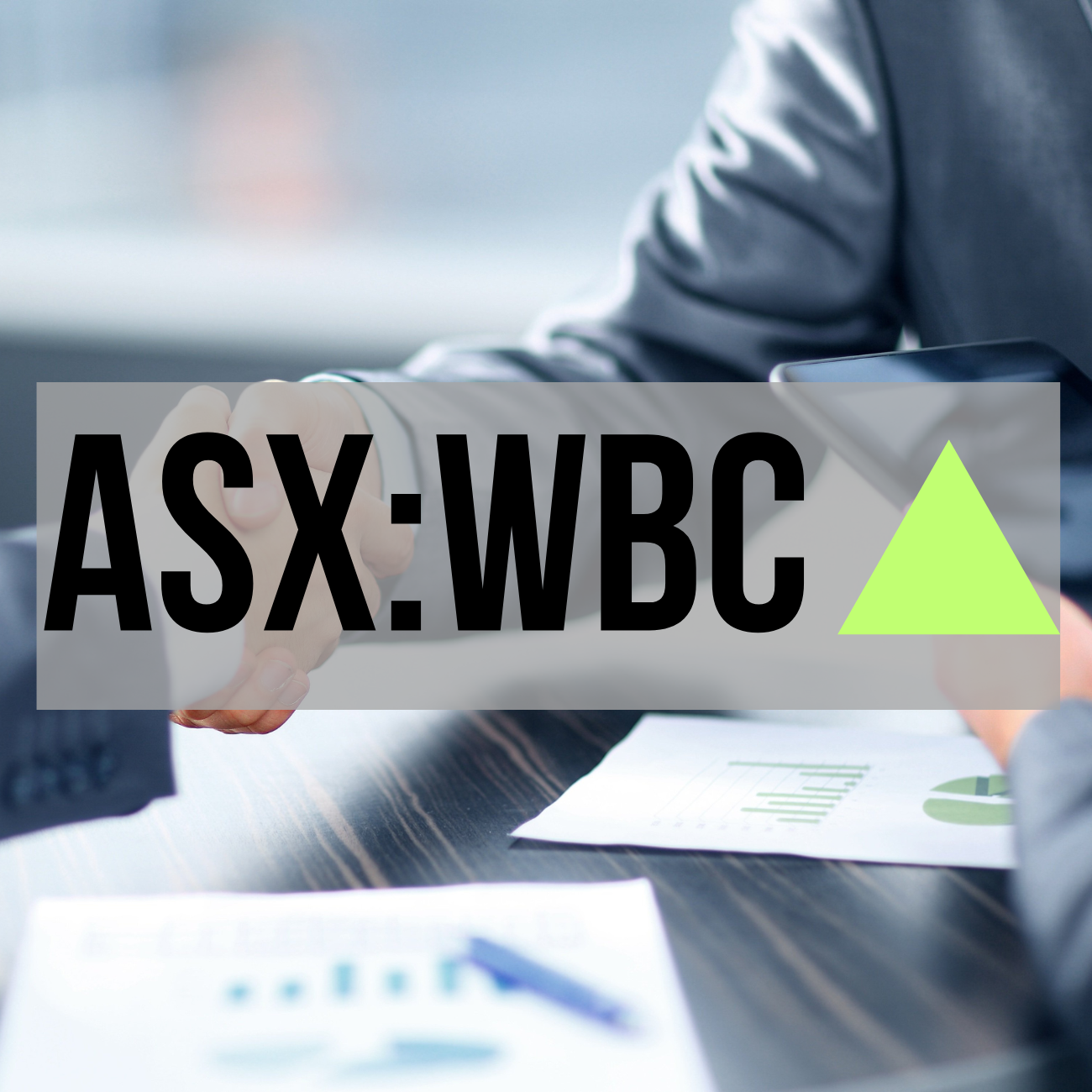 Westpac [ASX:WBC] Increases Profits 22% for HY2023 - Fat Tail Daily
